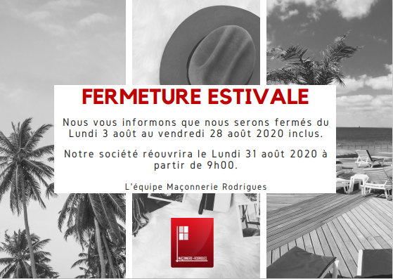 Fermeture Estivale 2020